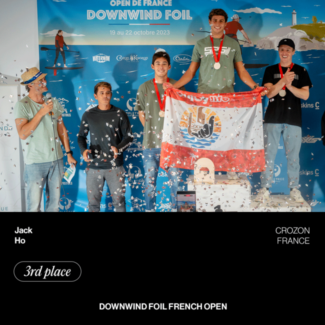 Jack Ho placed third in the Downwind Foil French Open! - F-ONE