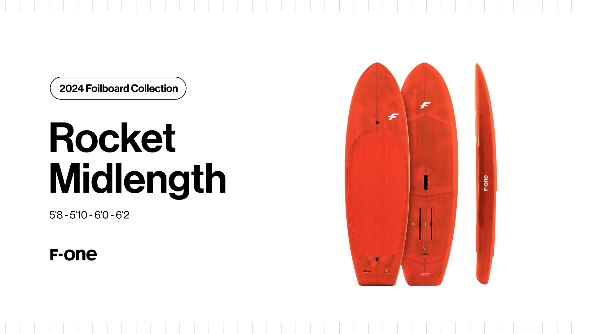 The new ROCKET MIDLENGTH by F-ONE is out - F-ONE